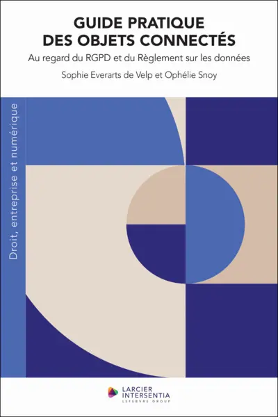 Guide pratique des objets connectés | La Librairie Européenne